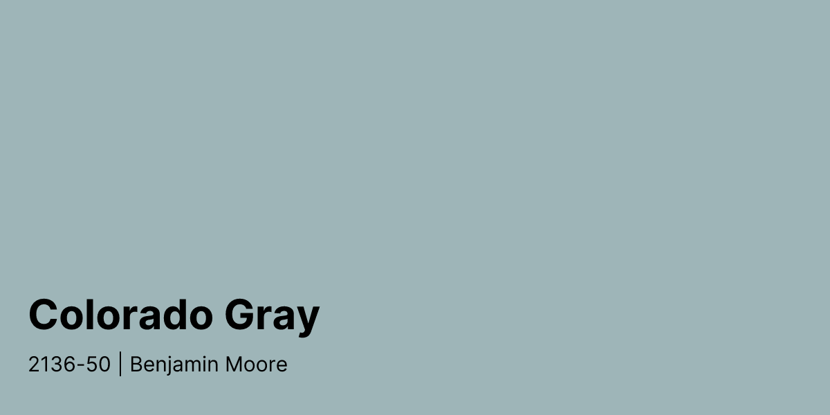 Benjamin Moore Colorado Gray 2136-50 Paint Color | PaintPlan
