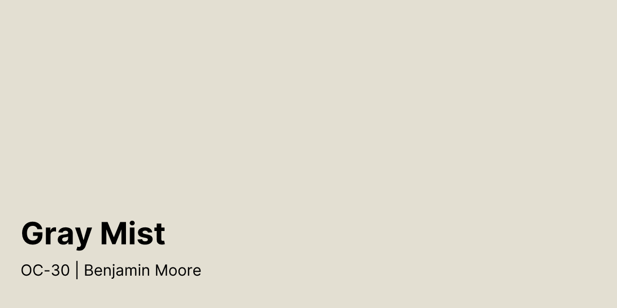 Benjamin Moore Gray Mist OC-30 Paint Color | PaintPlan