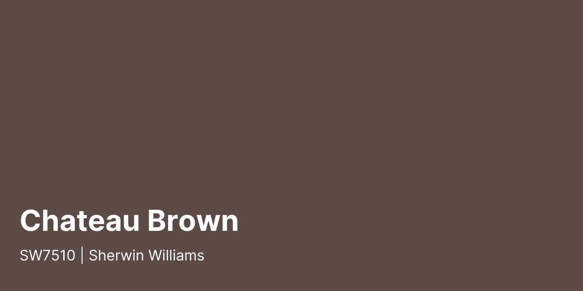 Sherwin Williams Chateau Brown SW7510 Paint Color | PaintPlan