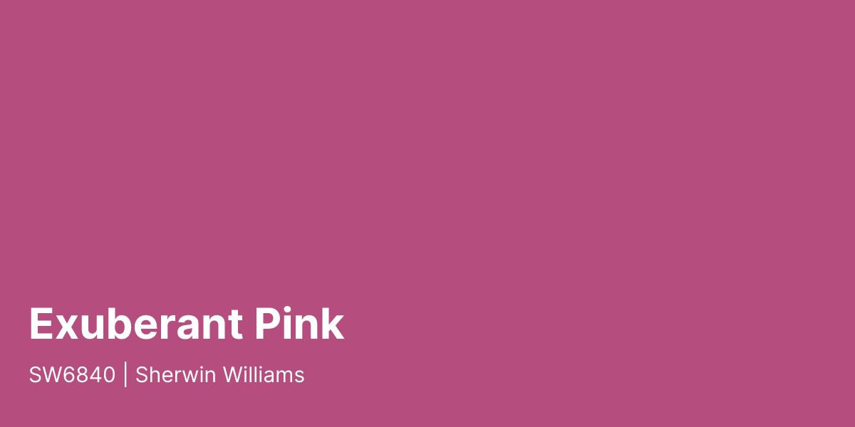 Sherwin Williams Exuberant Pink SW6840 Paint Color | PaintPlan