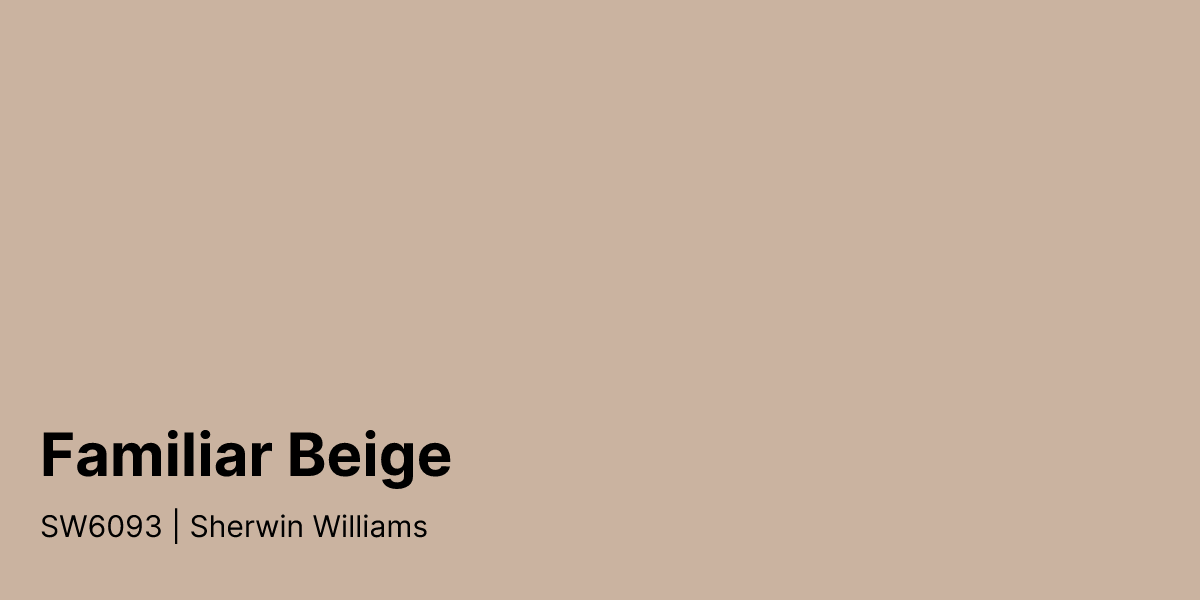 Sherwin Williams Familiar Beige SW6093 Paint Color | PaintPlan