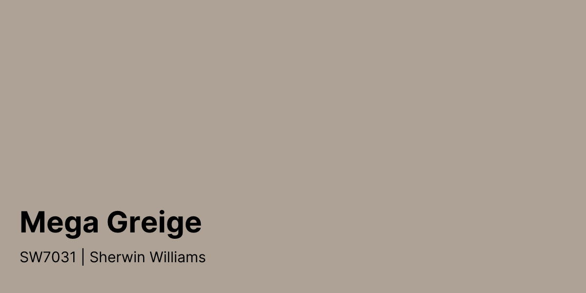 Sherwin Williams Mega Greige SW7031 Paint Color | PaintPlan