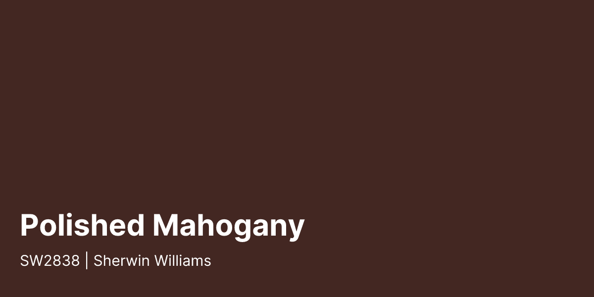 Sherwin Williams Polished Mahogany SW2838 Paint Color | PaintPlan